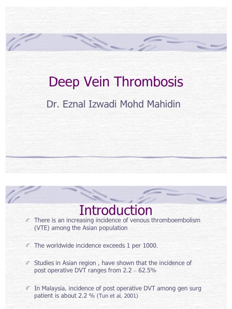 Deep Vein Thrombosis | PDF | Thrombosis | Clinical Medicine