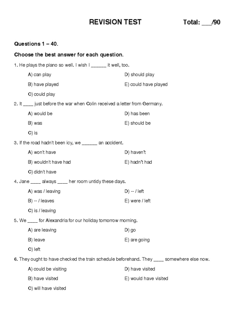 Revision Test: Questions 1 - 40. Choose The Best Answer For Each ...