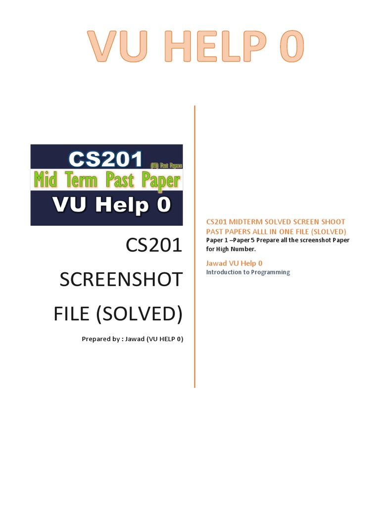 cs201 Midterm Solved Papers With Screenshots Waqar File Solved by Jawad | PDF | Software | Computing