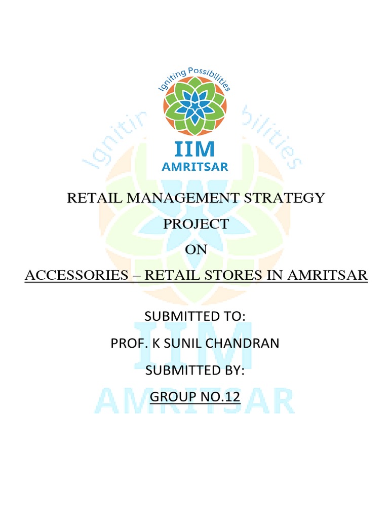 Retail Management Strategy Project ON Accessories - Retail Stores in ...