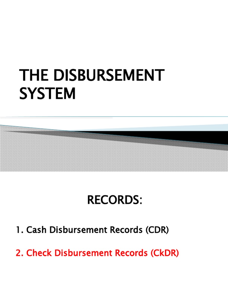 The Disbursement System | PDF | Payments | Service Industries
