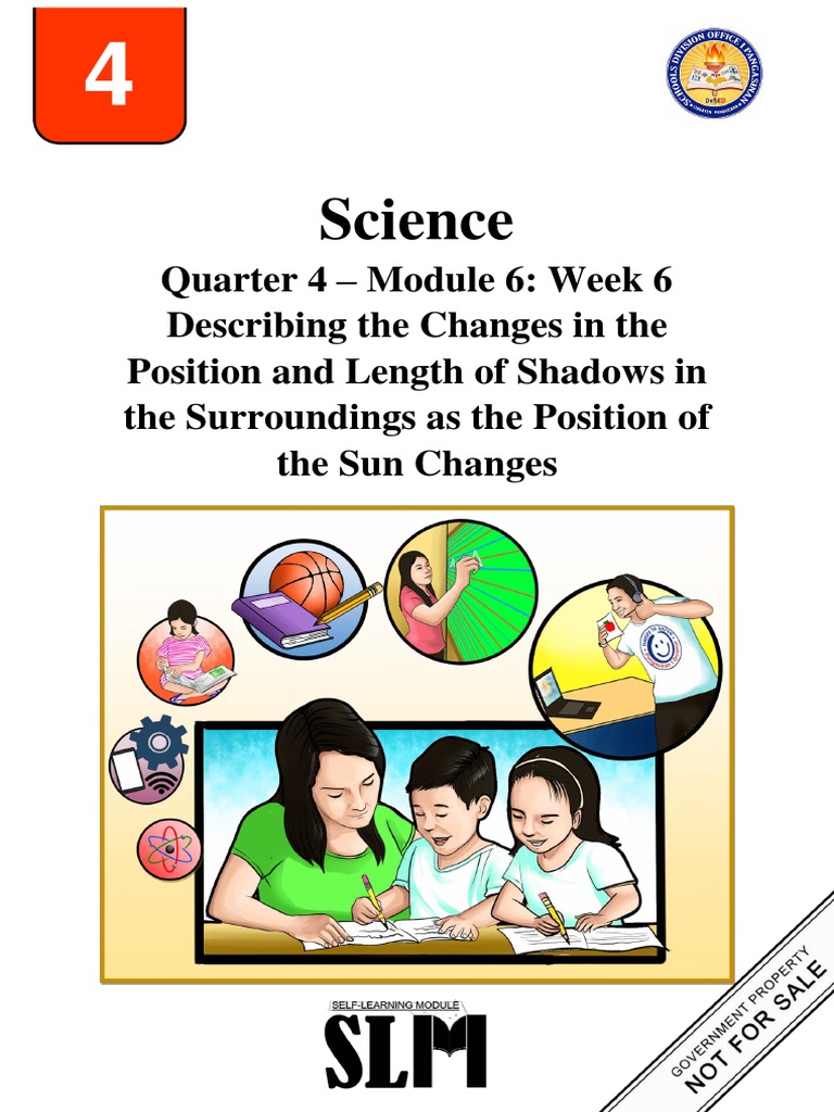 SCI4 - Q4 - MOD6 - Describing The Changes in The Position | PDF | Shadow | Learning
