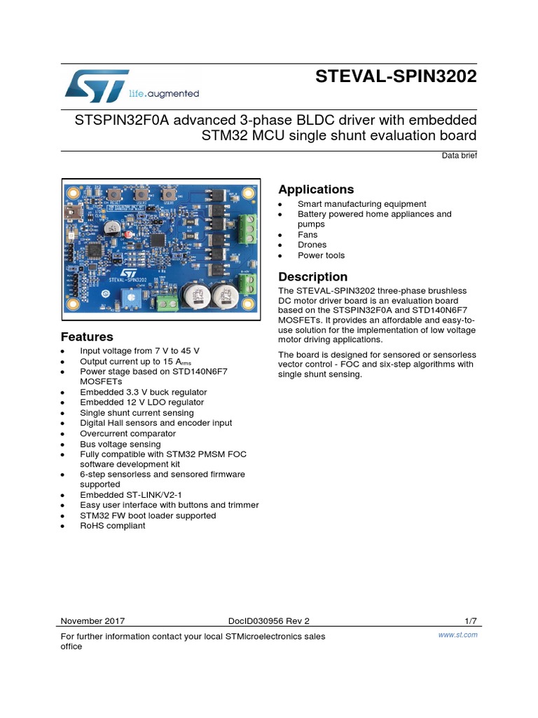STEVAL-SPIN3202: STSPIN32F0A Advanced 3-Phase BLDC Driver With Embedded STM32 MCU Single Shunt ...