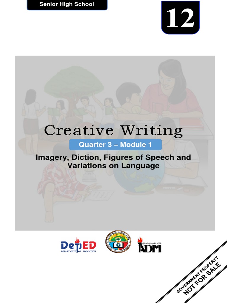 Creative Writing: Imagery, Diction, Figures of Speech and Variations On ...