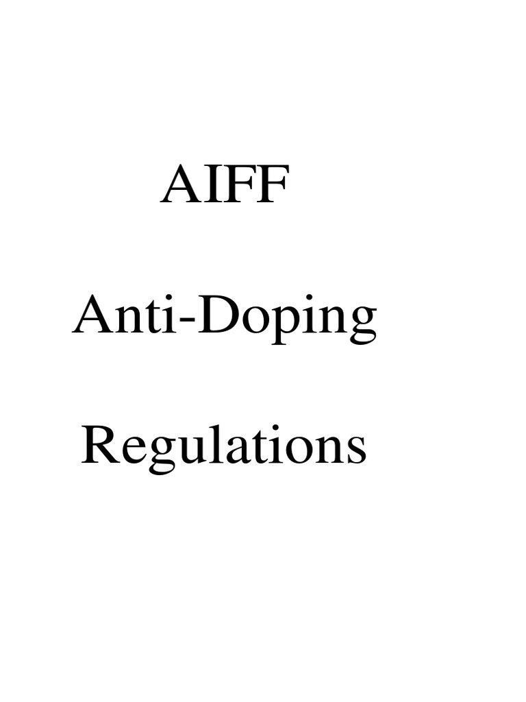 AIFF Anti-Doping Regulations Final | PDF | Doping In Sport | Justice
