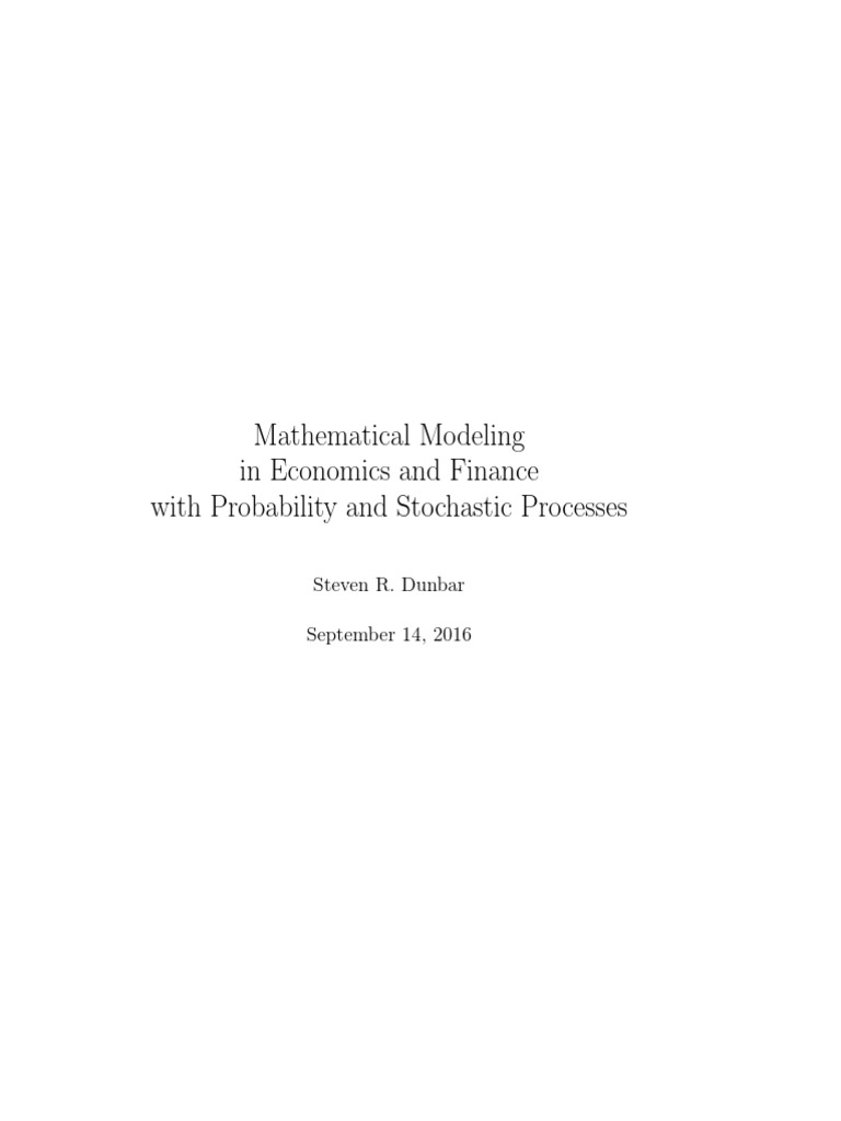 Mathematical Modeling in Economics and Finance With Probability and Stochastic Processes | PDF ...