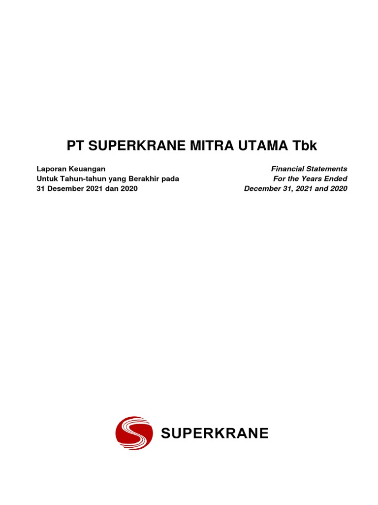 FY 2021 SKRN Superkrane+Mitra+Utama+Tbk | PDF
