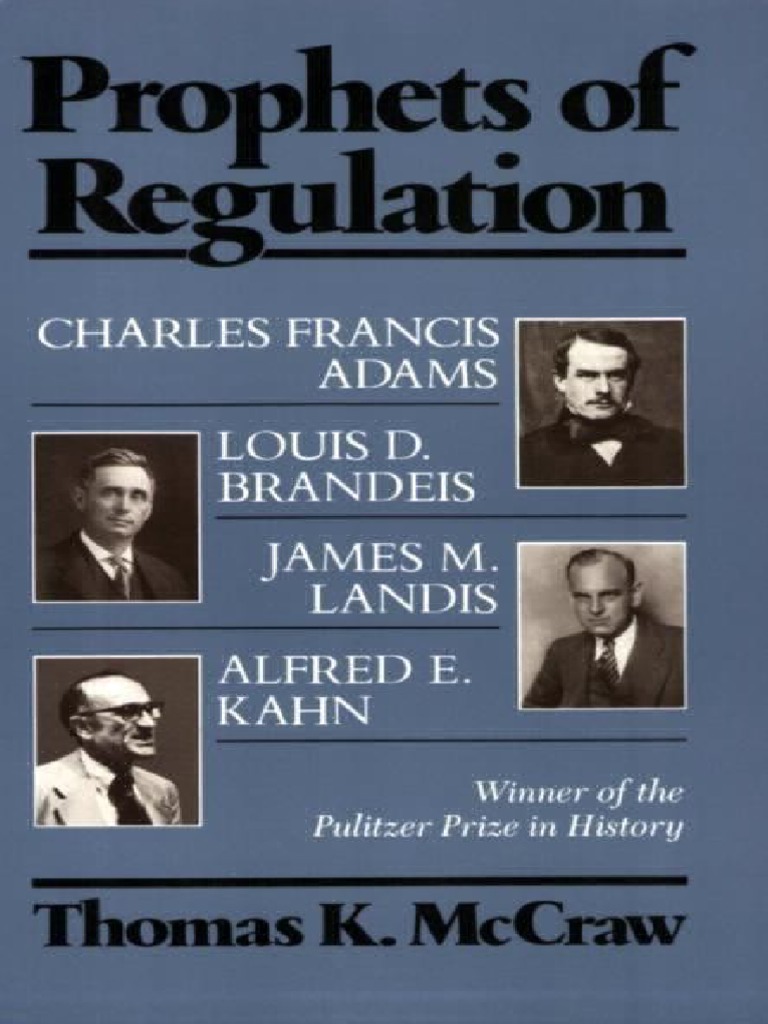 Thomas MC Craw - Prophets of Regulation. | PDF | Profit (Economics ...