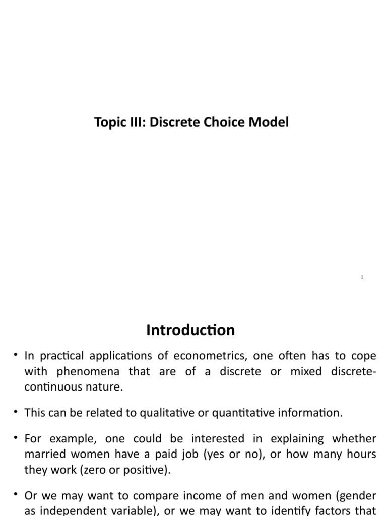 Discrete Choice Modeling: An Introduction to Logit, Probit, and Other Models for the Analysis of ...