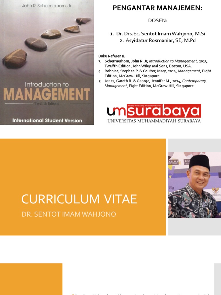 Dosen: 1. Dr. Drs - Ec. Sentot Imam Wahjono, M.Si 2. Asyidatur ...