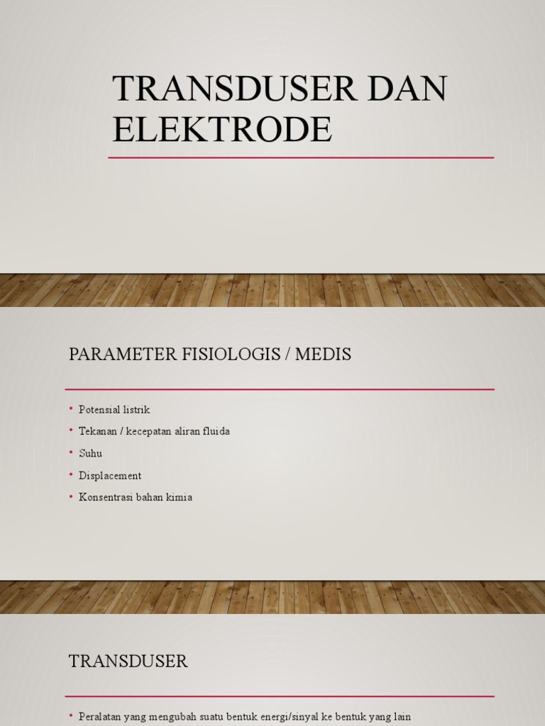 Transduser dan Elektroda dalam Medis | PDF