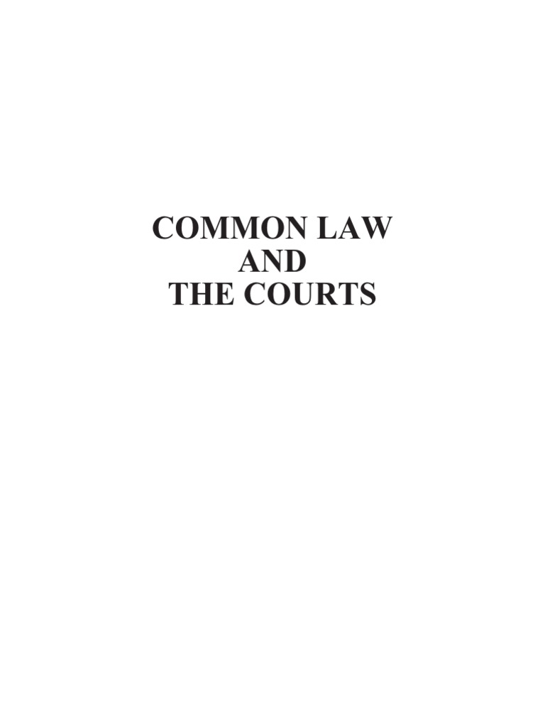 Common Law AND The Courts | PDF | Precedent | Common Law