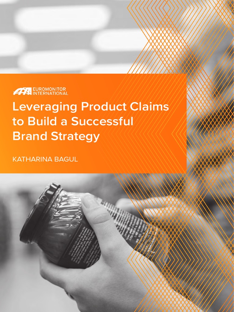 Euromonitor - Leveraging Product Claims To Build A Successful Brand ...