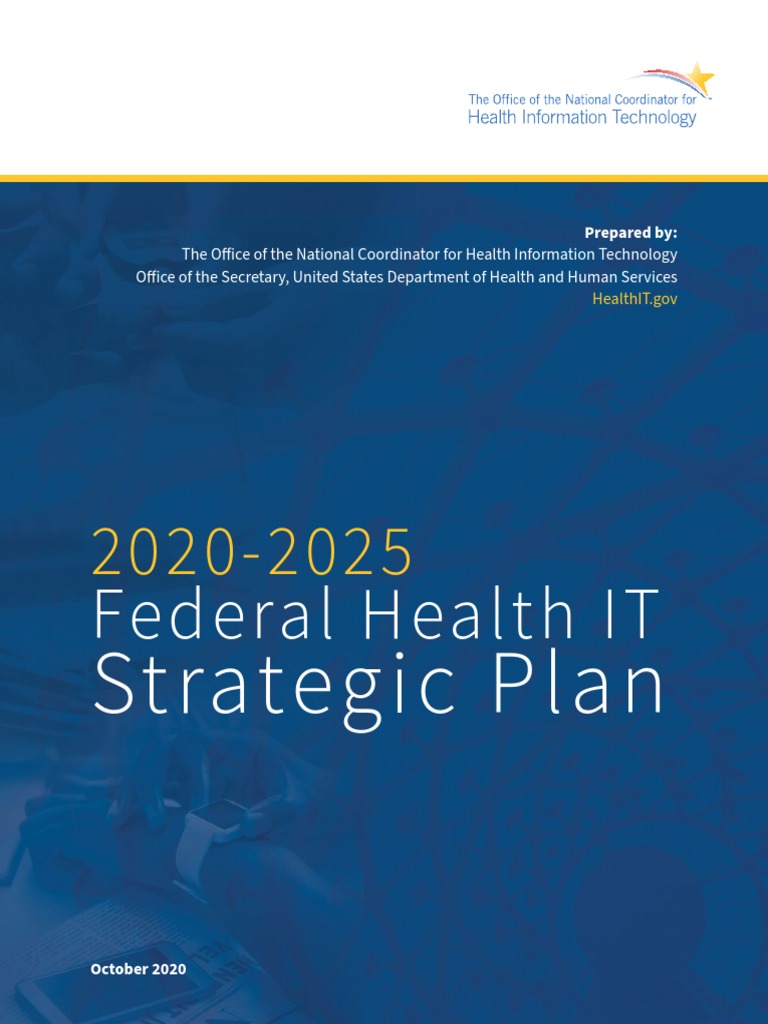 Federal Health IT Strategic Plan - 2020 - 2025 | PDF | Health Care ...