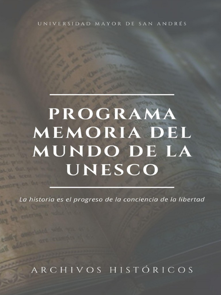 Programa Memoria Del Mundo de La Unesco - GRUPO N7 | PDF | Unesco | Bolivia