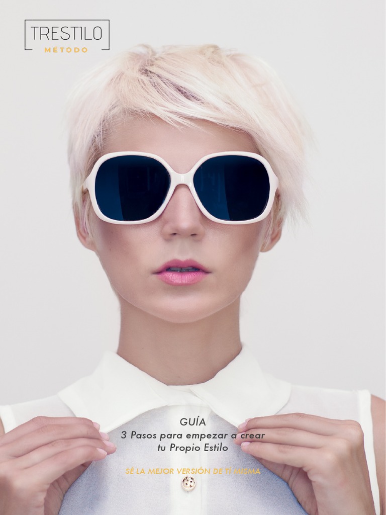 Guia 3 Pasos para Empezar A Crear Tu Propio Estilo | PDF | Moda | Las ...