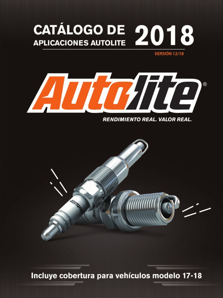 Catalogo Autolite 2018 | PDF | Vehículos | Tecnología de vehículos