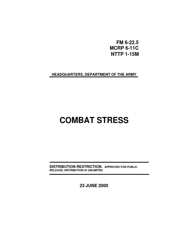 Combat Stress: FM 6-22.5 MCRP 6-11C NTTP 1-15M | PDF | Stress (Biology ...