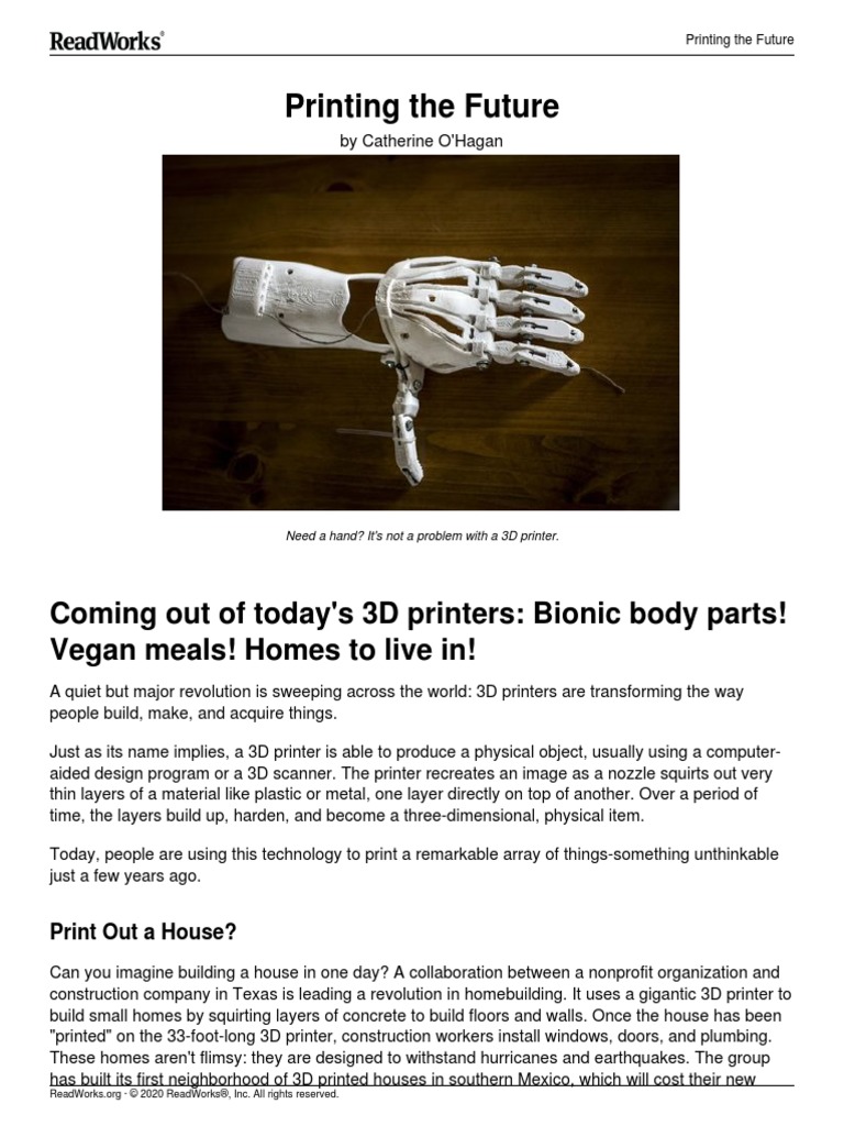 Printing The Future: Coming Out of Today's 3D Printers: Bionic Body Parts! Vegan Meals! Homes To ...