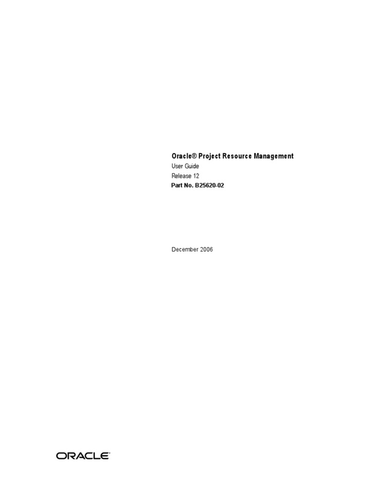 Oracle® Project Resource Management: User Guide Release 12 | PDF | Oracle Database | Accessibility