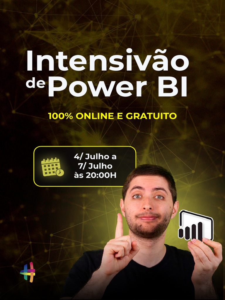 Guia completo do Intensivão de Power BI: 4 dias para dominar o software ...