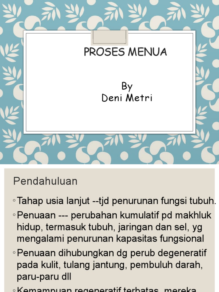 Proses Menua dan Perubahannya | PDF | Kesehatan Holistik