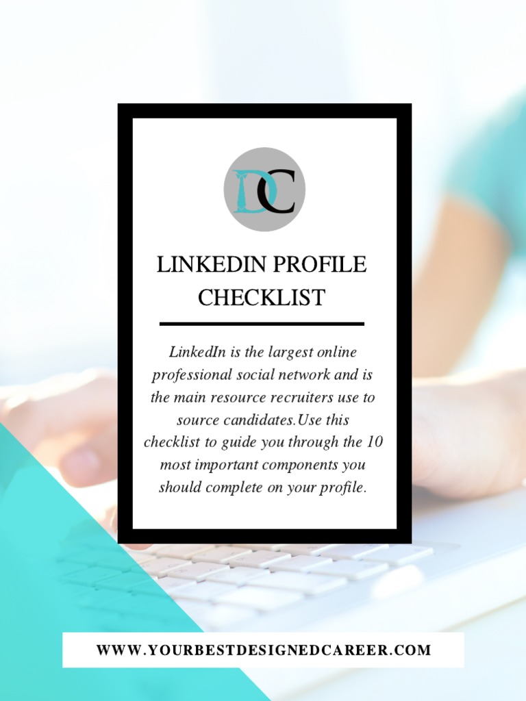 LinkedIn_Profile_Checklist | PDF | Linked In | Recruitment