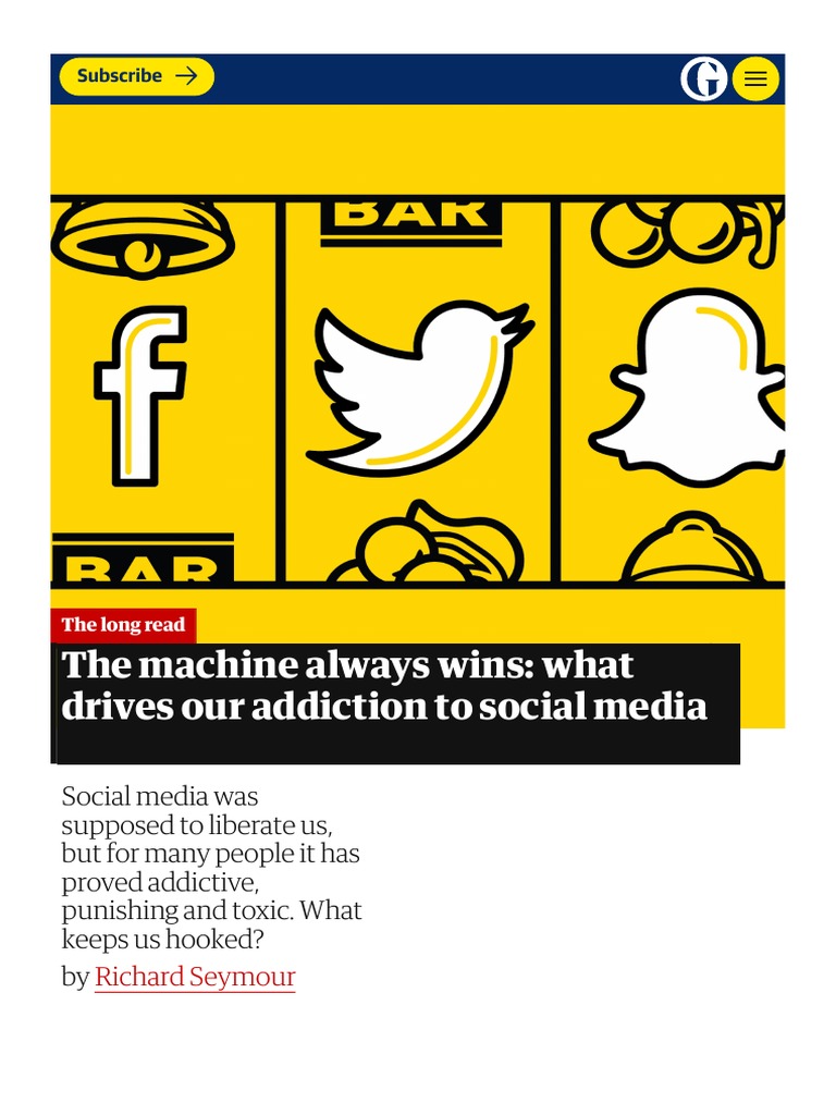 The Machine Always Wins - What Drives Our Addiction To Social Media ...
