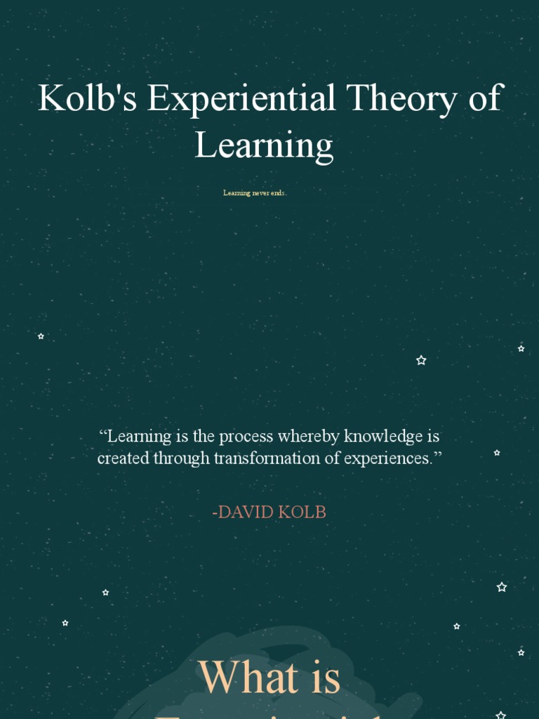 Kolbs Experiential Theory of Learning | PDF | Learning Styles | Learning