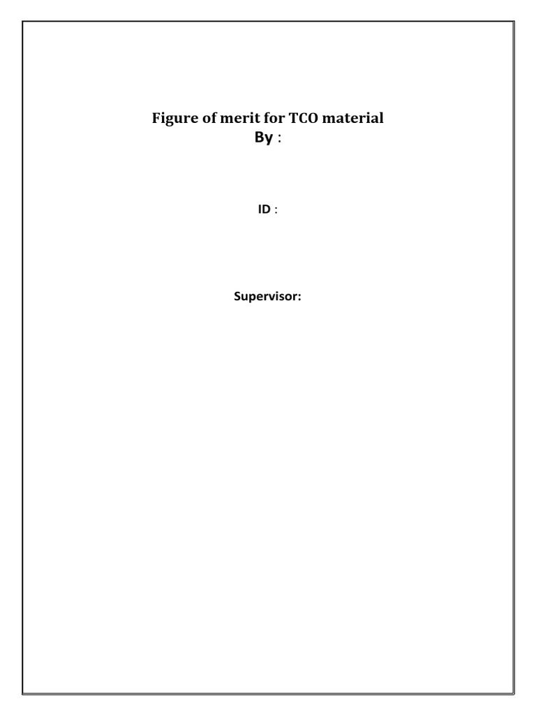 Figures of Merit for Evaluating the Performance of Transparent ...