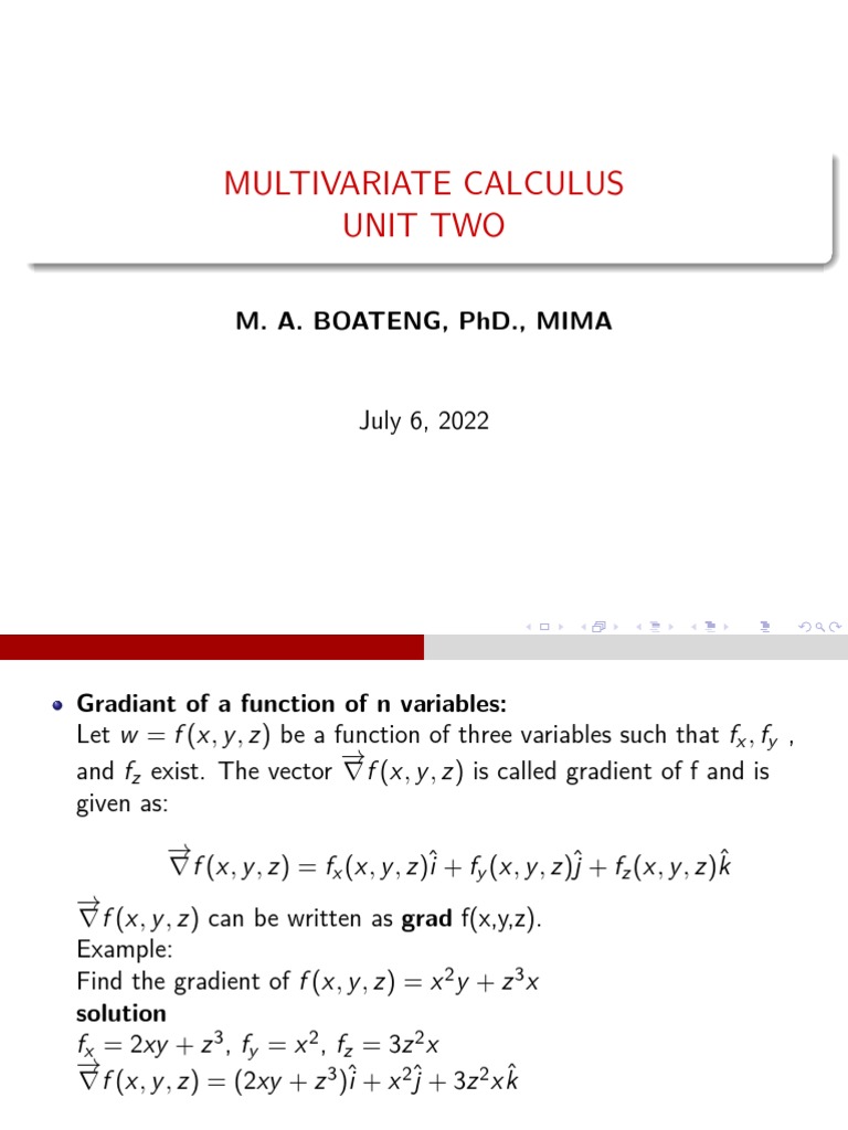 Multivariate Calculus Unit Two: M. A. Boateng, PHD., Mima | PDF | Maxima And Minima | Gradient