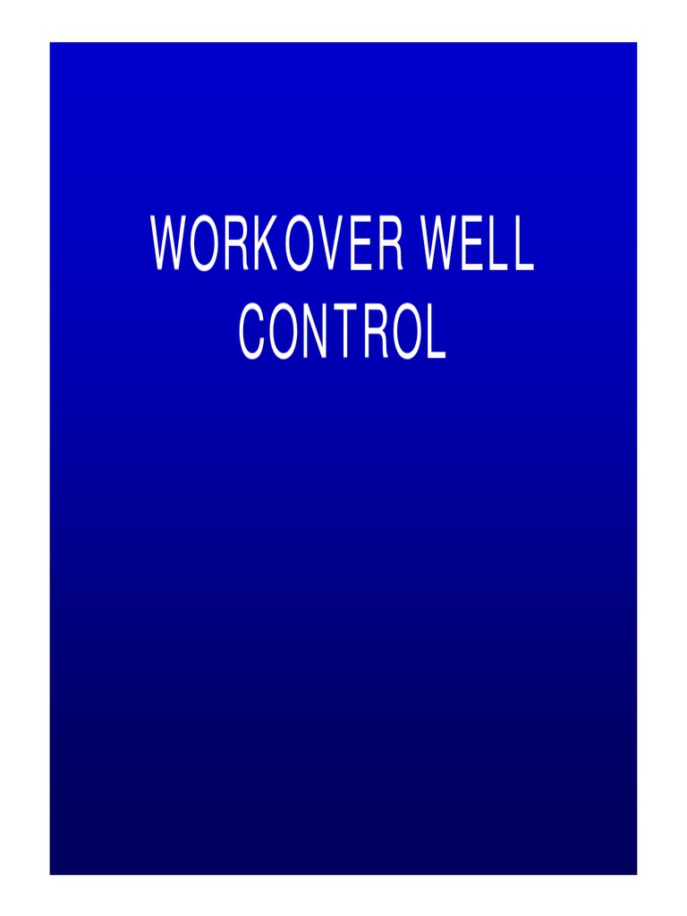 Workover Well Control | PDF | Casing (Borehole) | Process Engineering