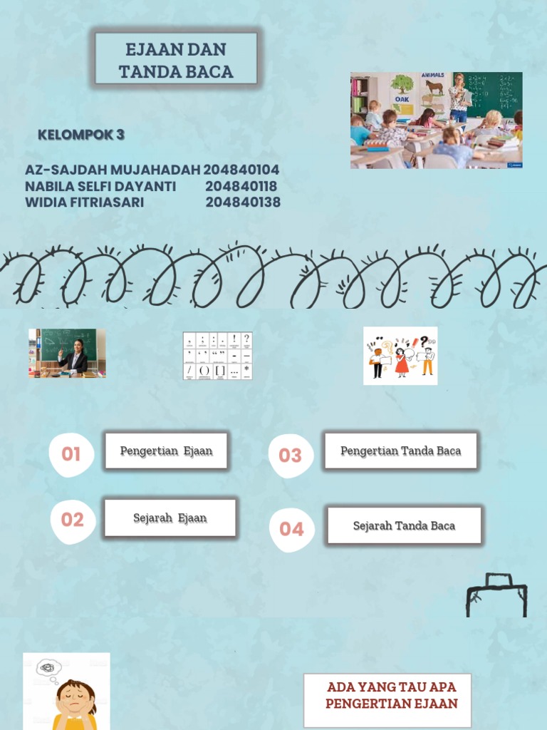 Kelompok 3 - Pengertian, Sejarah Ejaan Dan Tanda Baca | PDF | Seni & Disiplin Bahasa