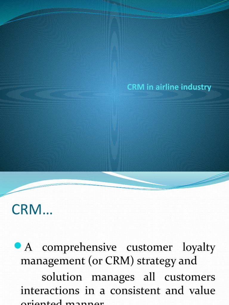 CRM in Airline Industry | PDF | Customer Relationship Management | Business