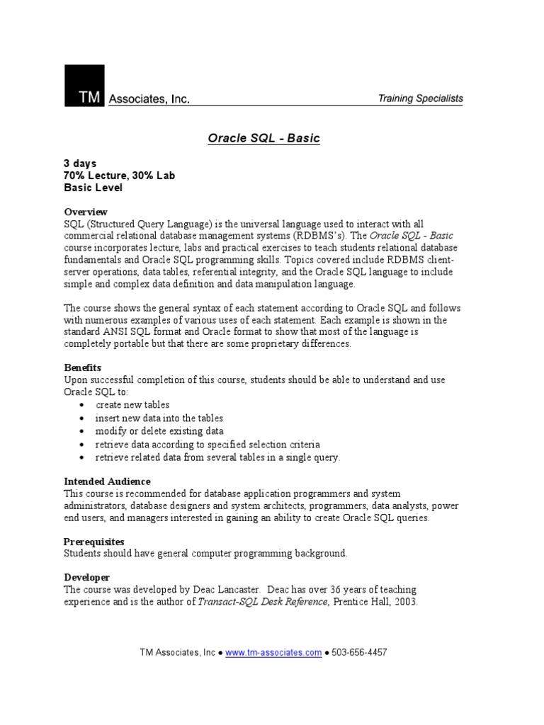 Oracle SQL - Basic: 3 Days 70% Lecture, 30% Lab Basic Level | PDF | Sql ... Oracle SQL - Basic: 3 Days 70% Lecture, 30% Lab Basic Level | PDF | Sql ...
