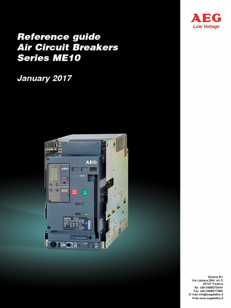 Reference Guide Air Circuit Breakers Series ME10: January 2017 | PDF ...