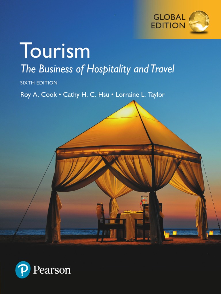 Tourism The Business of Hospitality and Travel (6TH Ed.) | PDF ...