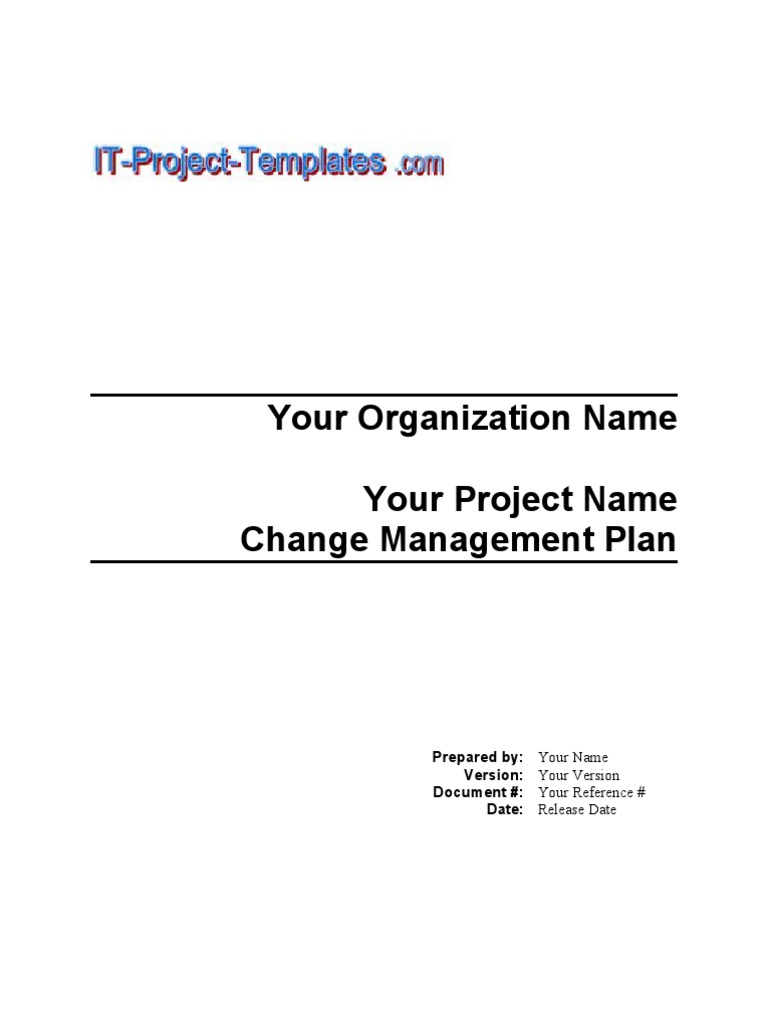 Your Organization Name Your Project Name Change Management Plan | PDF ...