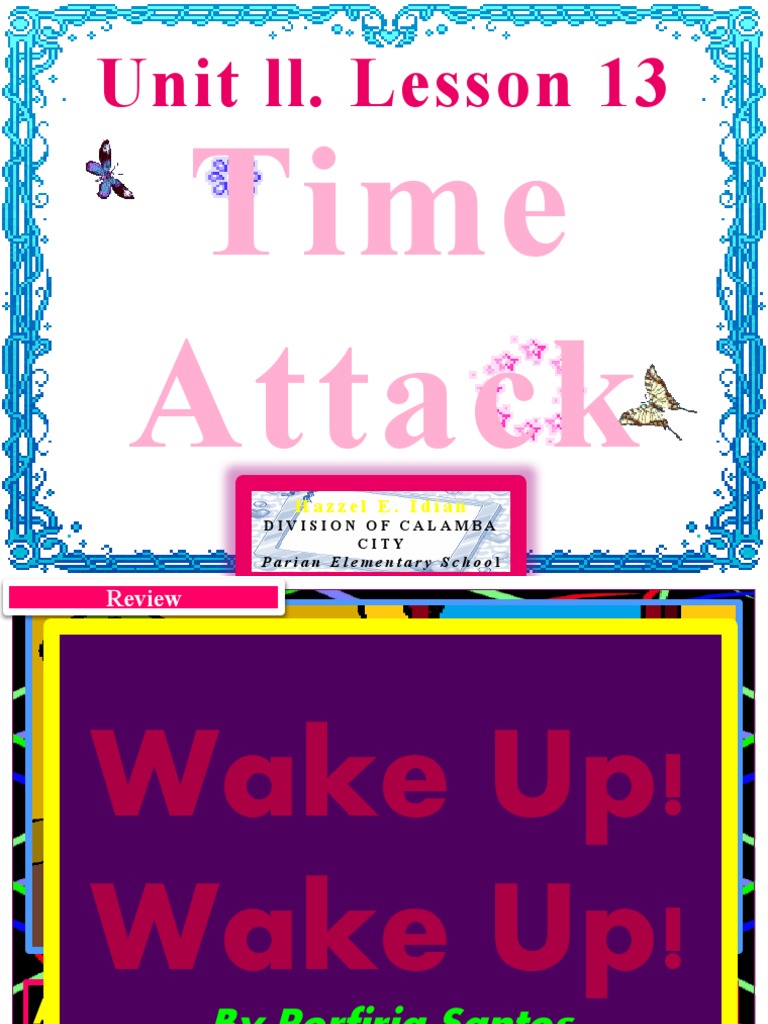 Unit II. Lesson 13 - Time Attack | PDF