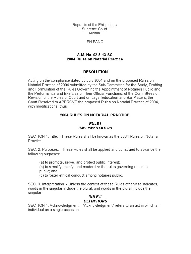A.M. No. 02-8-13-SC 2004 Rules On Notarial Practice: Rule I ...