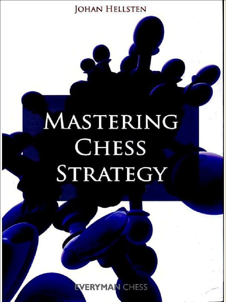 Mastering Chess Strategy | PDF