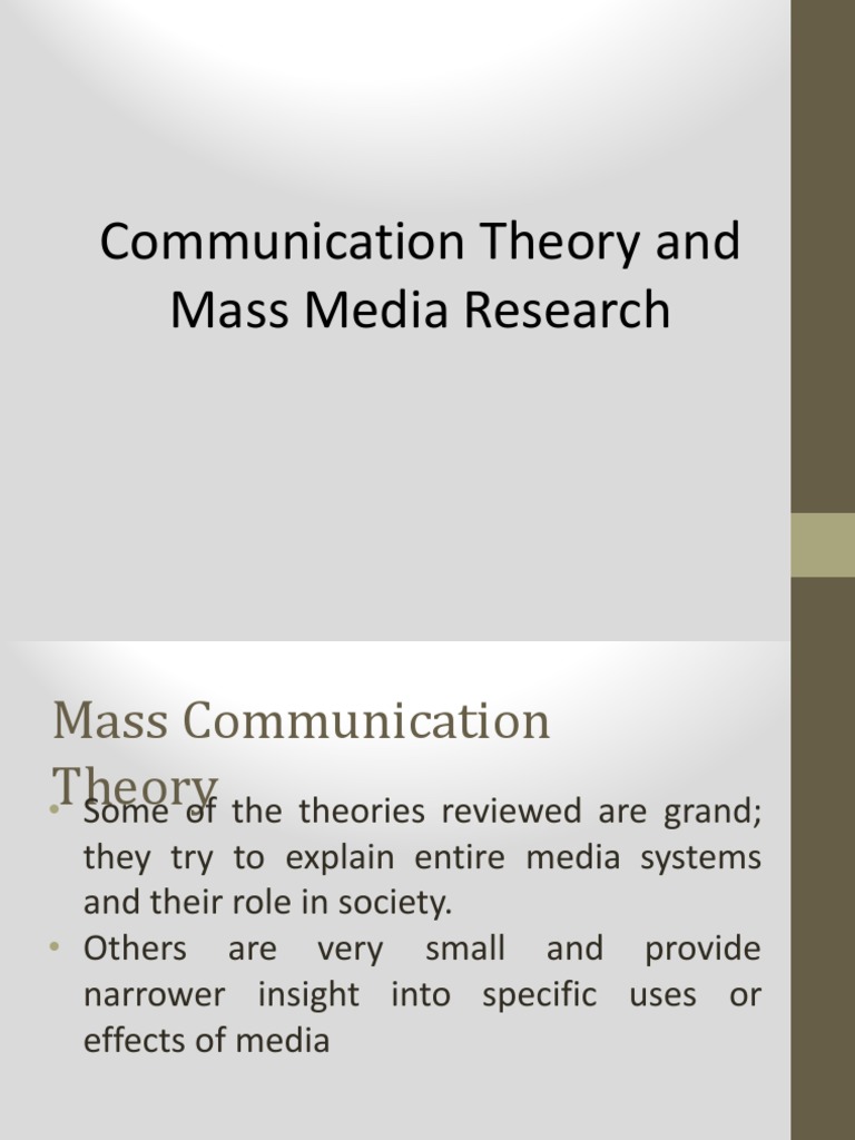 Mass Communication Theory Overview | PDF | Theory | Positivism