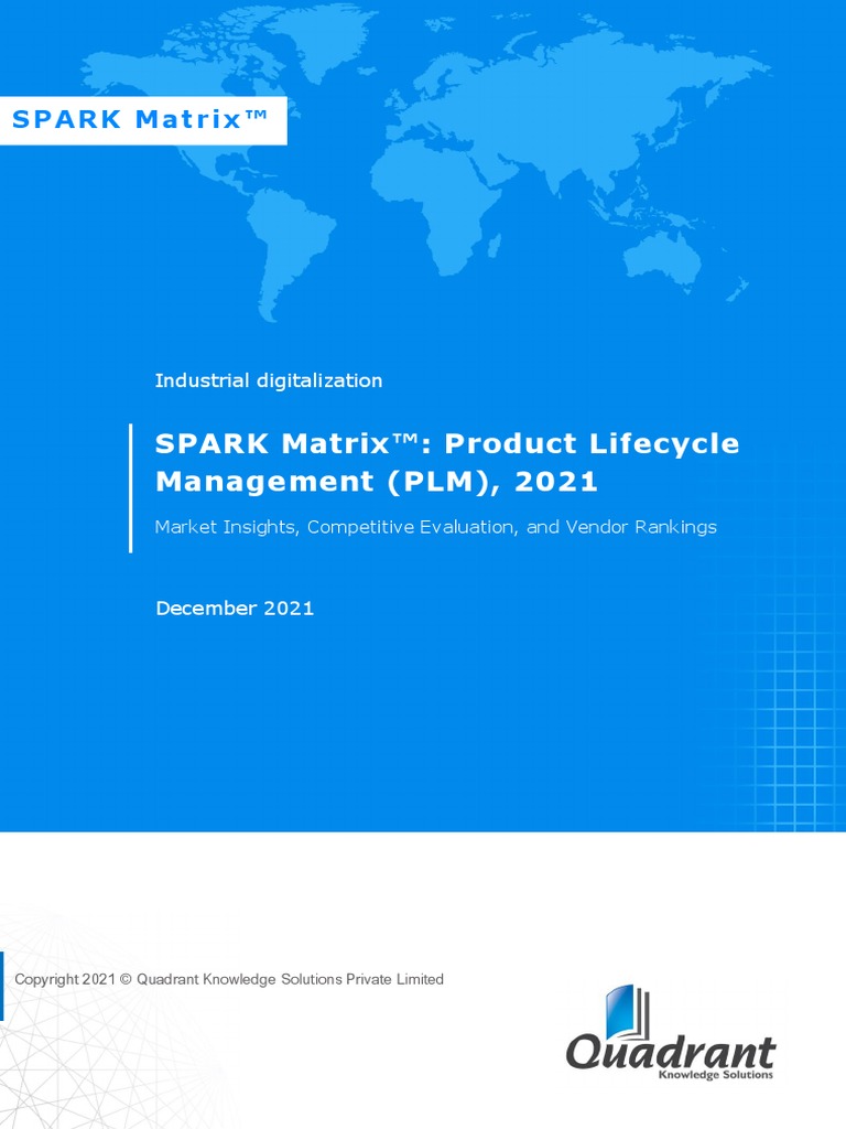 Spark Matrix PTC Product Lifecycle Management PLM 2021 Quadrant Knowledge Solutions PTC | PDF ...