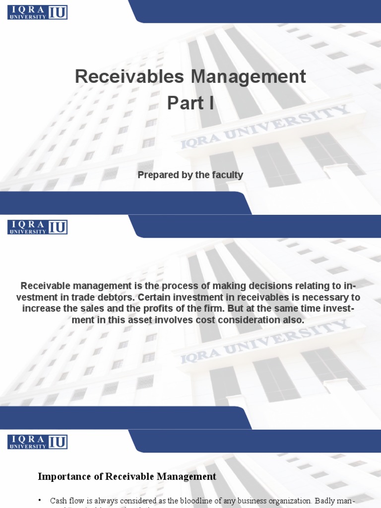 Receivables Management Part I: Understanding the Importance of ...