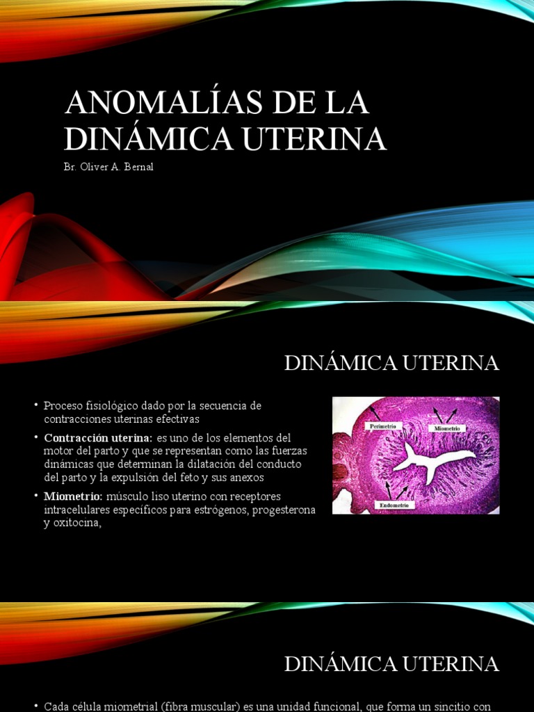 Anomalías de La Dinámica Uterina Oliver Bernal | PDF | Parto ...