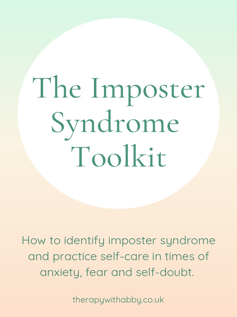 The Imposter Syndrome Toolkit Abby Rawlinson | PDF | Anxiety | Psychology