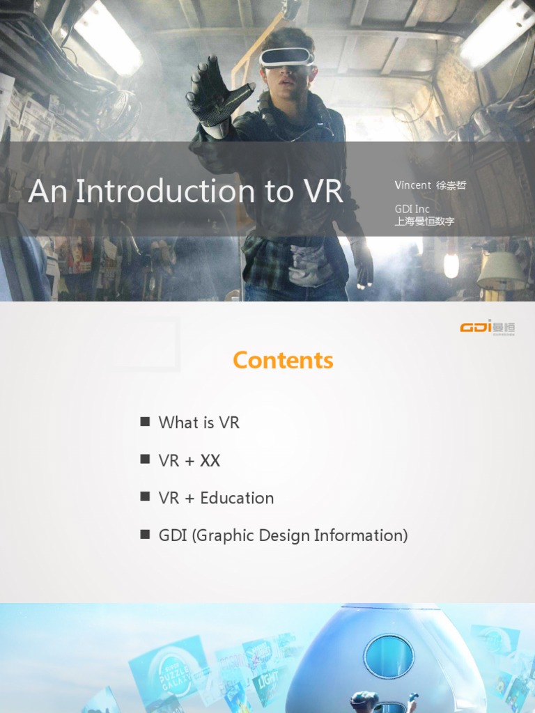 An Introduction to VR: Vincent 徐崇哲 Gdi Inc 上海曼恒数字 | PDF | Virtual ...