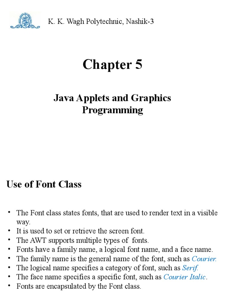Java Applets and Graphics Programming: K. K. Wagh Polytechnic, Nashik-3 ...