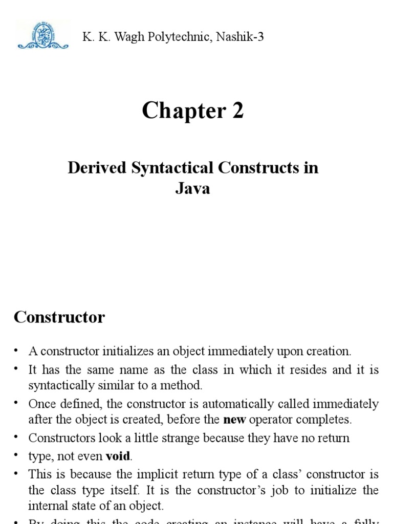 Derived Syntactical Constructs in Java: K. K. Wagh Polytechnic, Nashik-3 | PDF | Programming ...