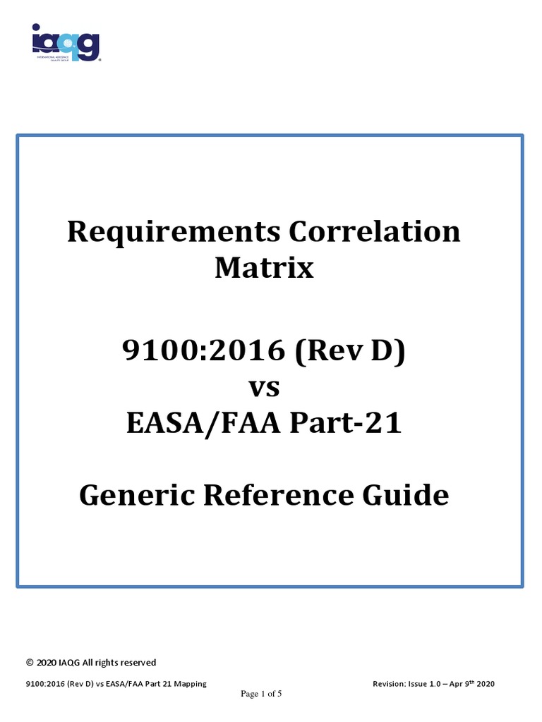 Requirements Correlation Matrix 9100:2016 (Rev D) Vs EASA/FAA Part-21 ...